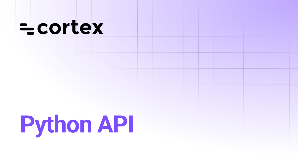 Python API | cortex