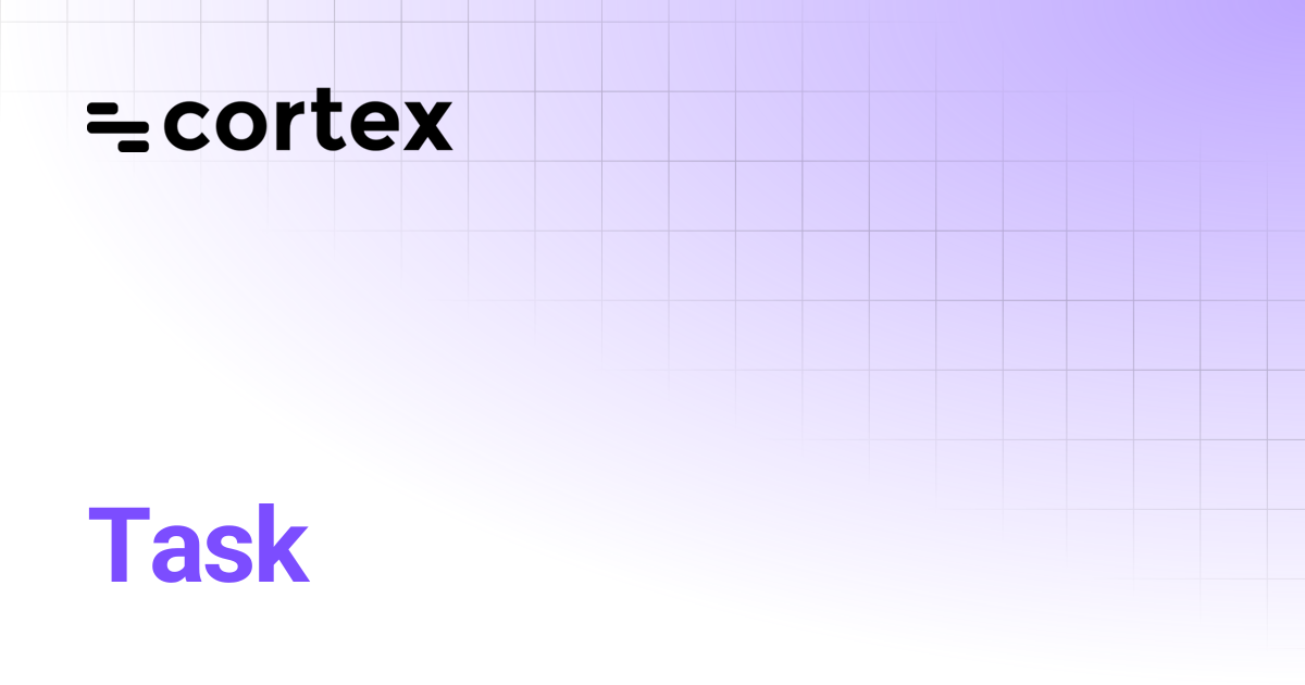 Task | cortex